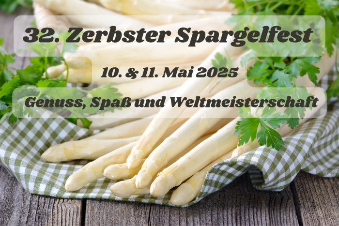 32. Zerbster Spargelfest | Reisetipps Sachsen-Anhalt